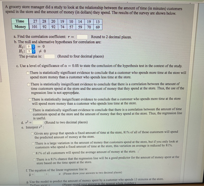 Solved A grocery store manager did a study to look at the | Chegg.com