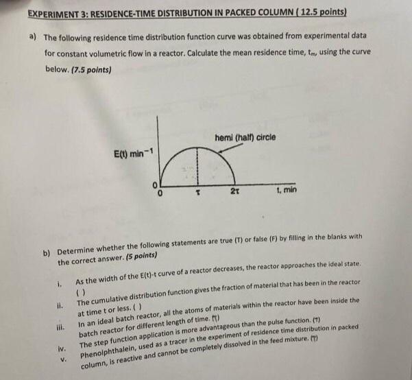 Solved EXPERIMENT 3: RESIDENCE-TIME DISTRIBUTION IN PACKED | Chegg.com