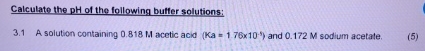 Solved Calculate the pH of the following buffer | Chegg.com