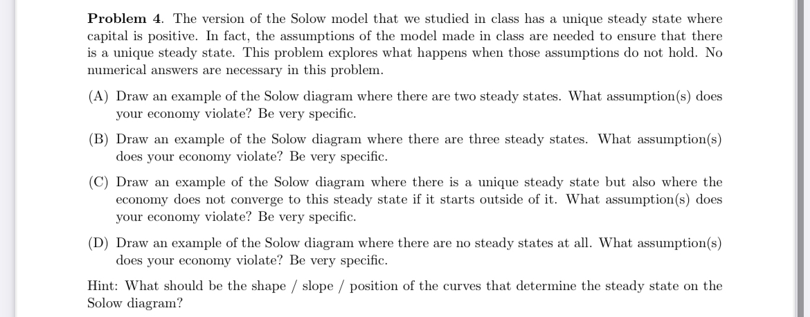 Solved Problem 4. ﻿The version of the Solow model that we | Chegg.com