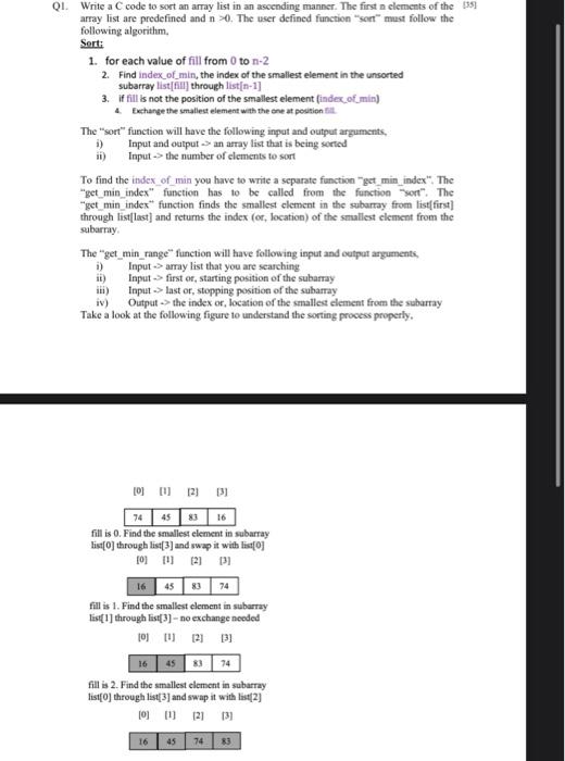 Solved Q1. Write a C code to sort an array list in an | Chegg.com