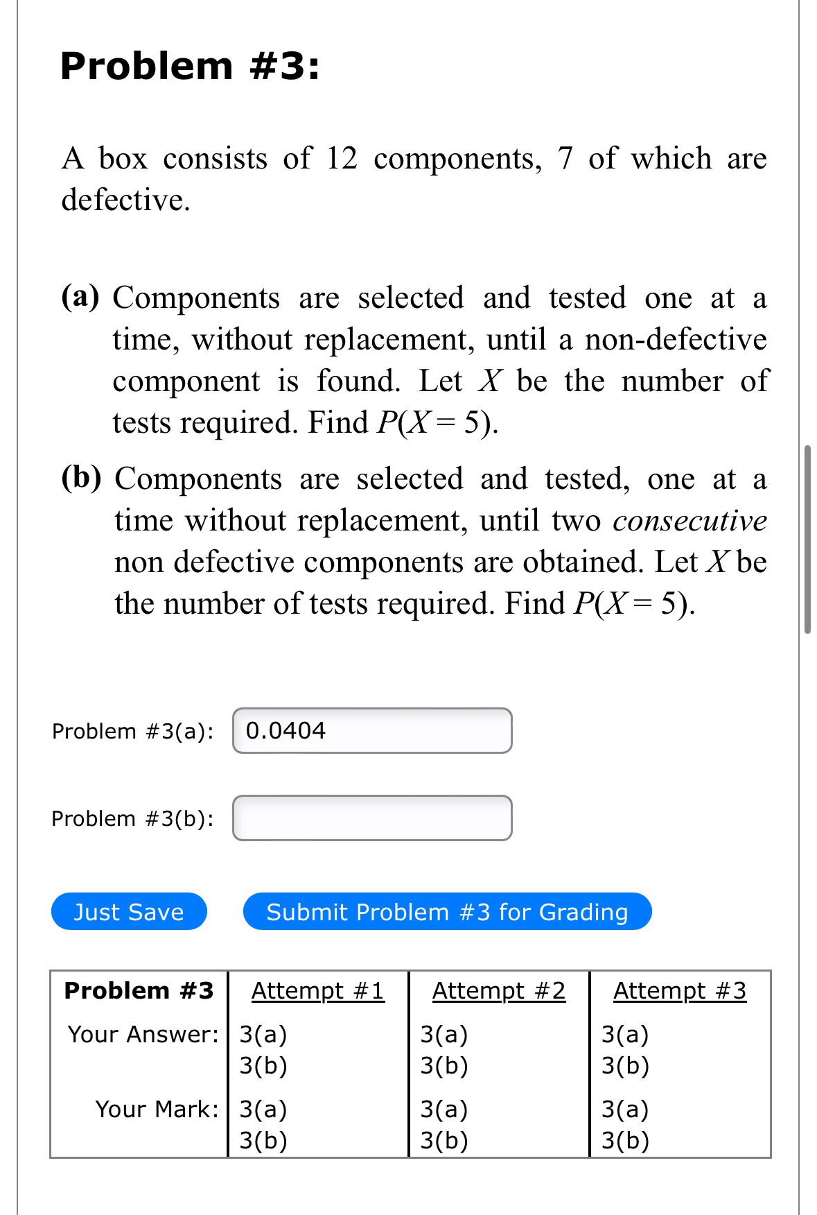 Solved Problem #3:A box consists of 12 ﻿components, 7 ﻿of | Chegg.com