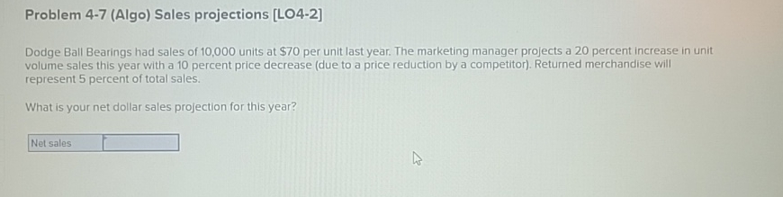 Solved Problem 4-7 (Algo) ﻿Sales projections [LO4-2]Dodge | Chegg.com