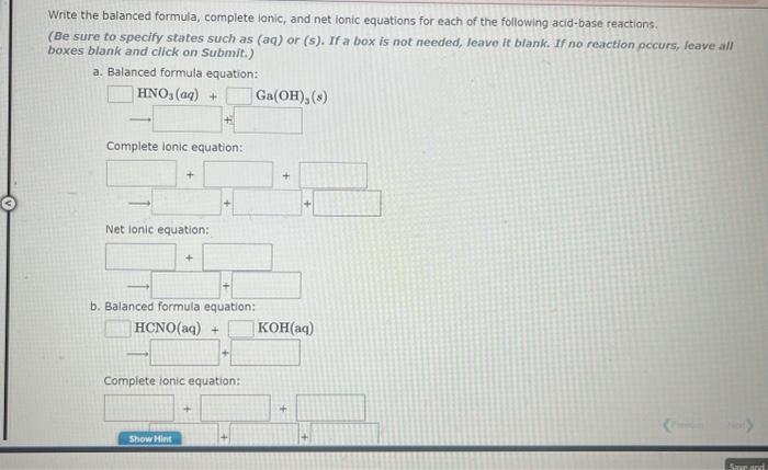 Solved Write the balanced formula, complete lonic, and net | Chegg.com