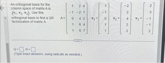 Solved An orthogonal basis for the column space of matrix A | Chegg.com