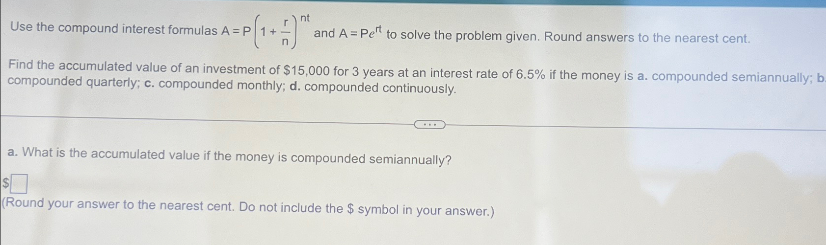 Solved Use the compound interest formulas A=P(1+rn)nt ﻿and | Chegg.com