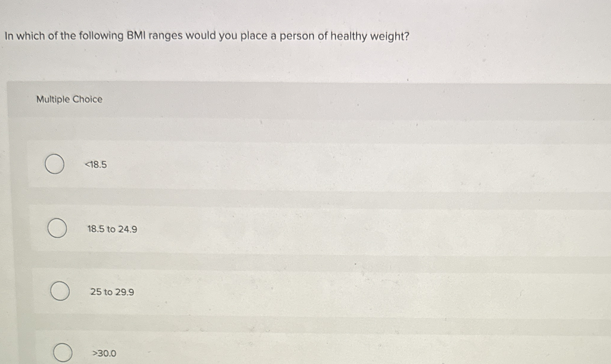 Solved In which of the following BMI ranges would you place | Chegg.com