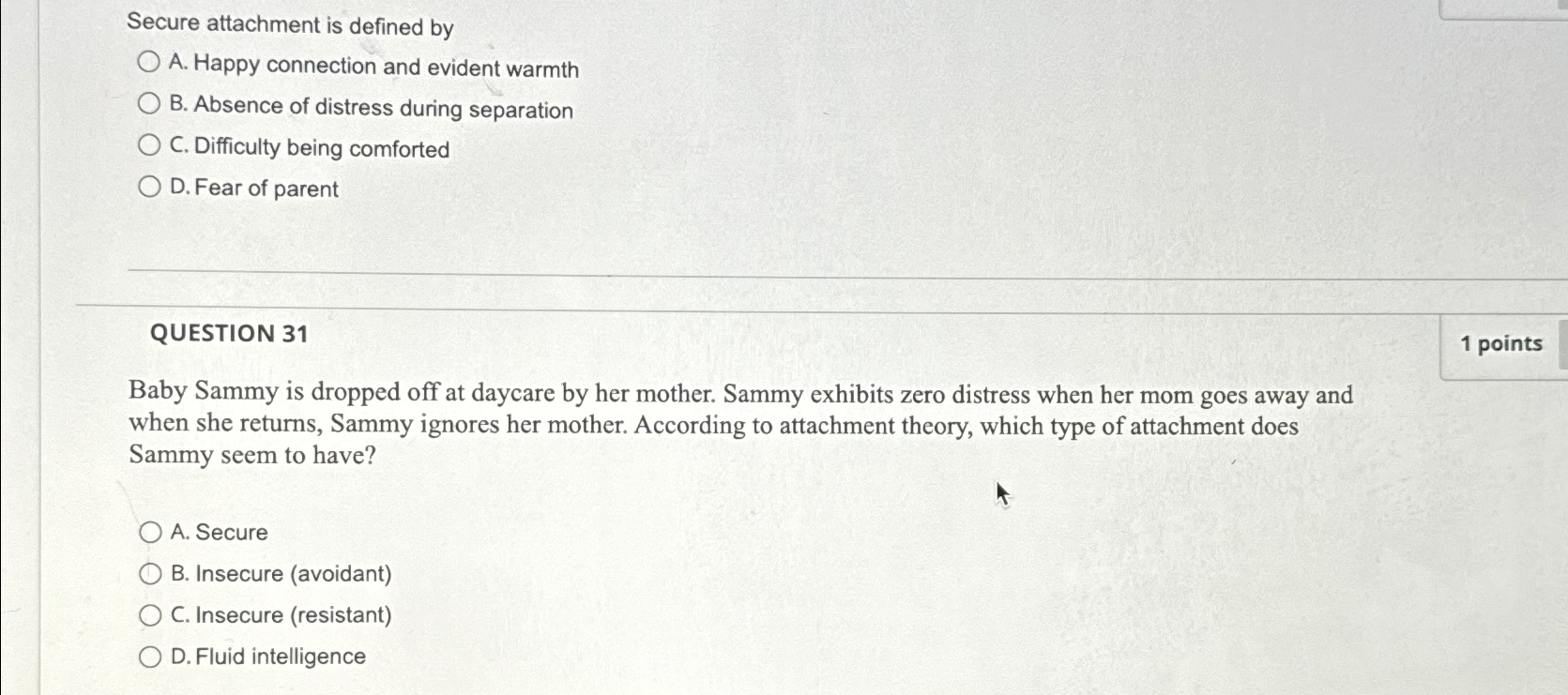 Solved Secure attachment is defined by A. ﻿Happy connection | Chegg.com
