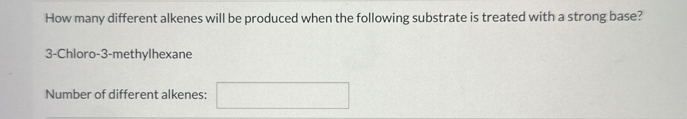How many different alkenes will be produced when the | Chegg.com