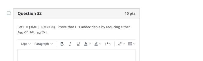 Solved Let L={∠M>∣L(M)=∅}. Prove that L is undecidable by | Chegg.com