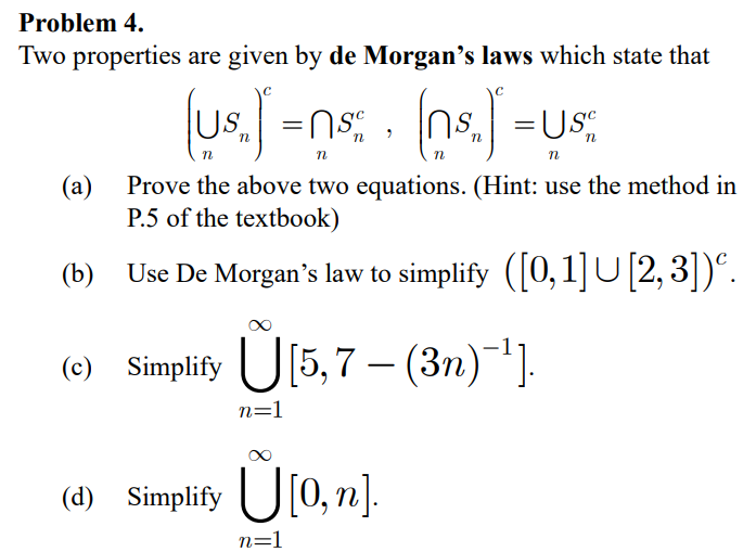 Solved Problem 4.Two properties are given by de Morgan's | Chegg.com