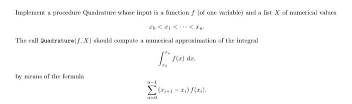 Solved Implement a procedure Quadrature whose input is a | Chegg.com