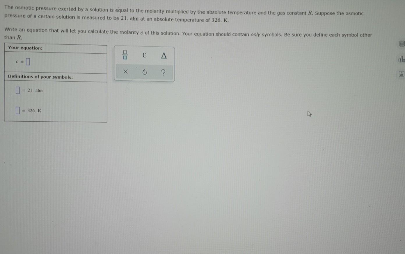 Solved The osmotic pressure exerted by a solution is equal | Chegg.com