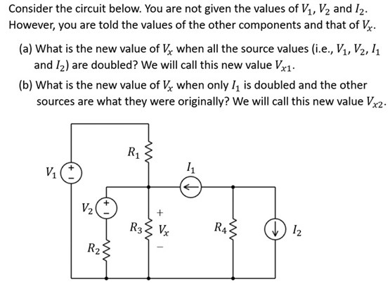 Solved Consider the circuit below. You are not given the | Chegg.com