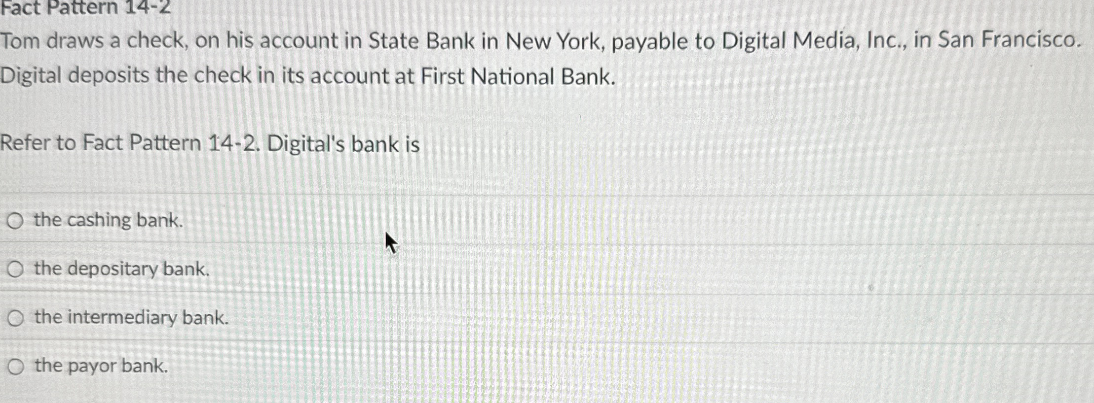Solved Fact Pattern 14-2Tom draws a check, on his account in | Chegg.com