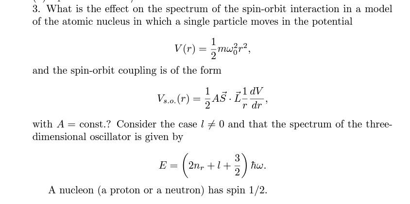 Solved 3. What is the effect on the spectrum of the | Chegg.com