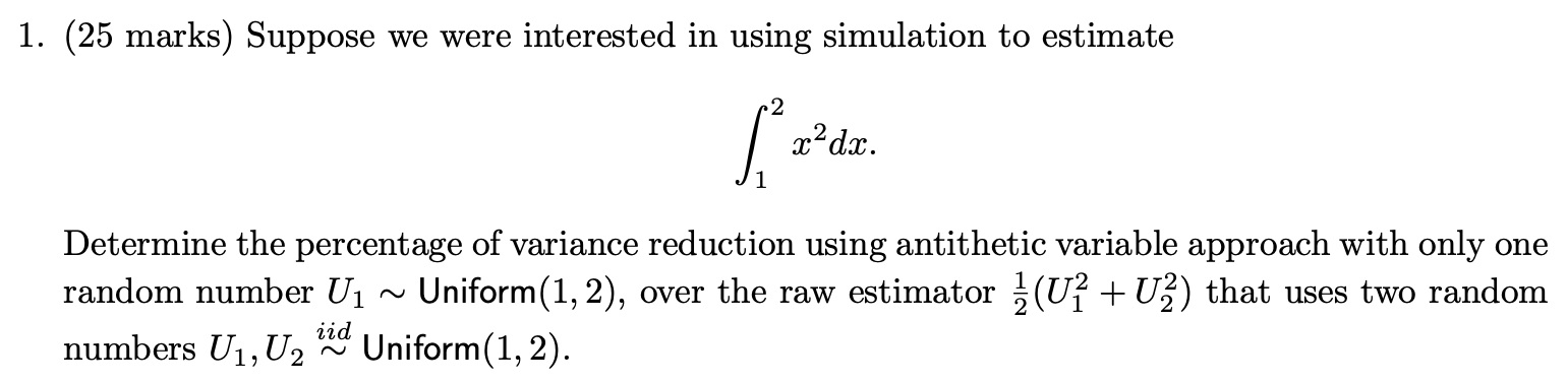 Solved Suppose we were interested in using simulation to | Chegg.com
