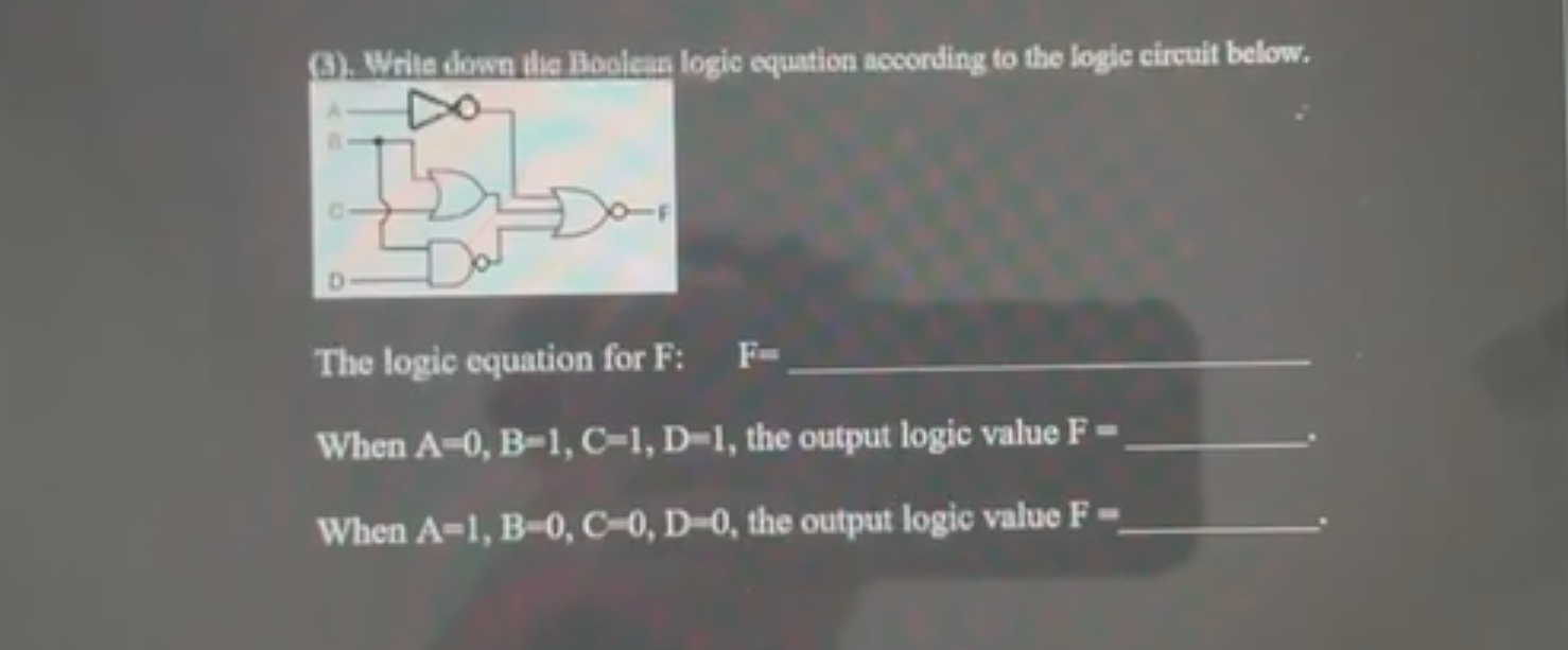 Solved The logic equation for F:,F=When A-0,B=1,C-1,D-1, | Chegg.com