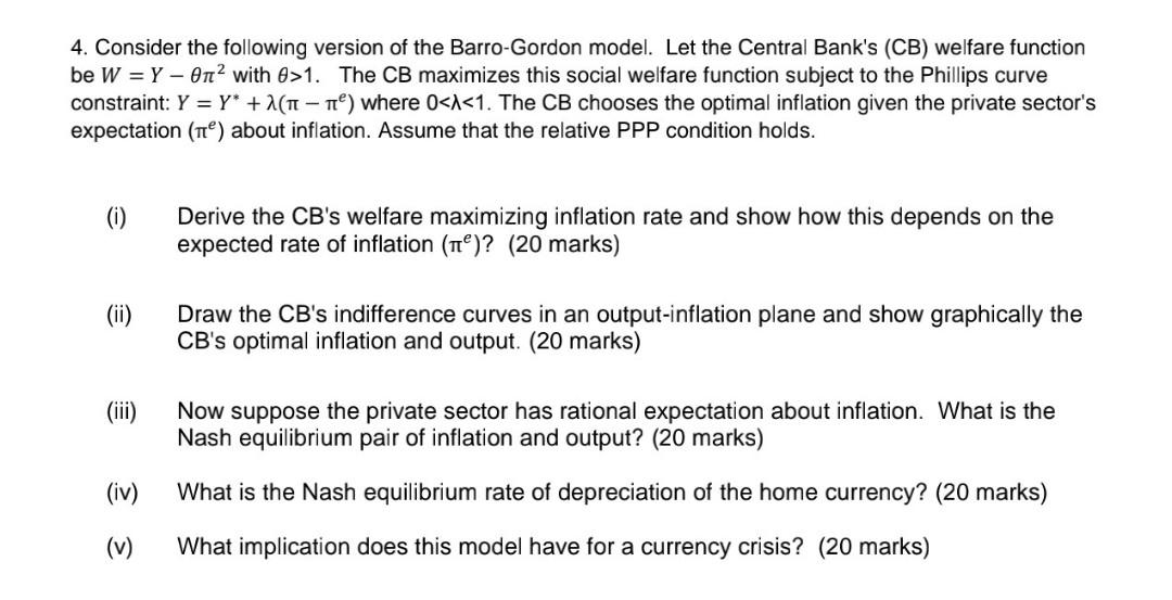 Solved 4. Consider the following version of the Barro-Gordon | Chegg.com