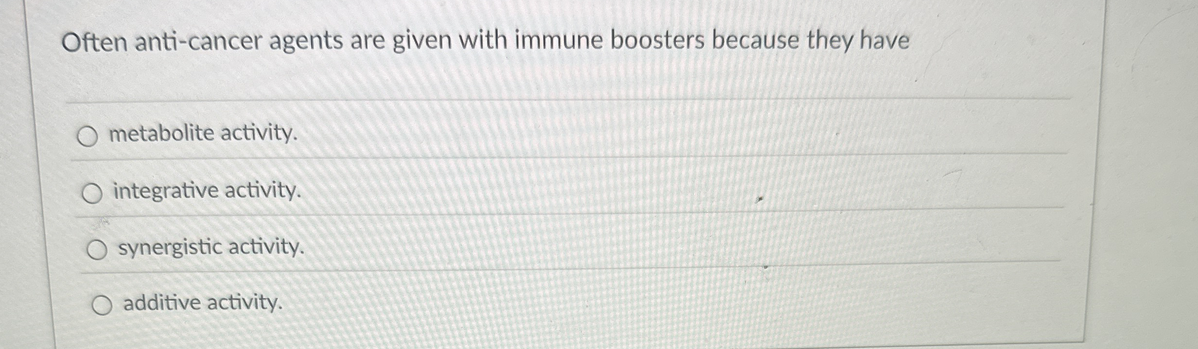 Solved Often anti-cancer agents are given with immune | Chegg.com