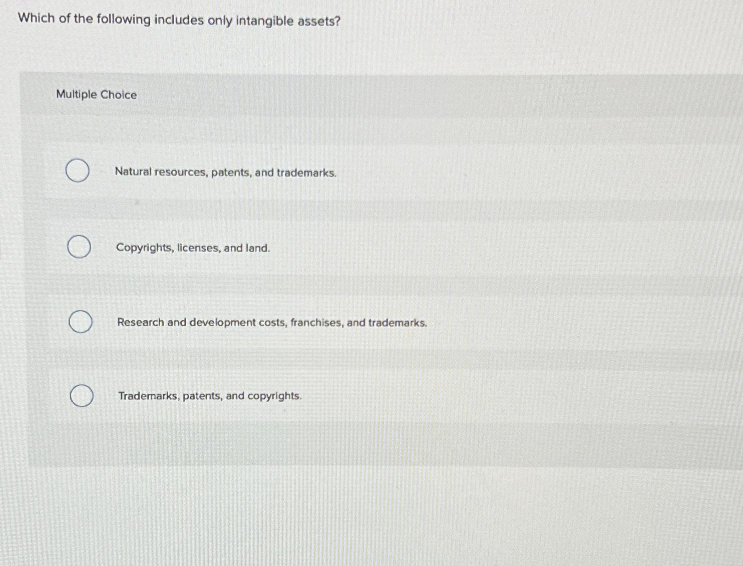 Solved Which of the following includes only intangible | Chegg.com