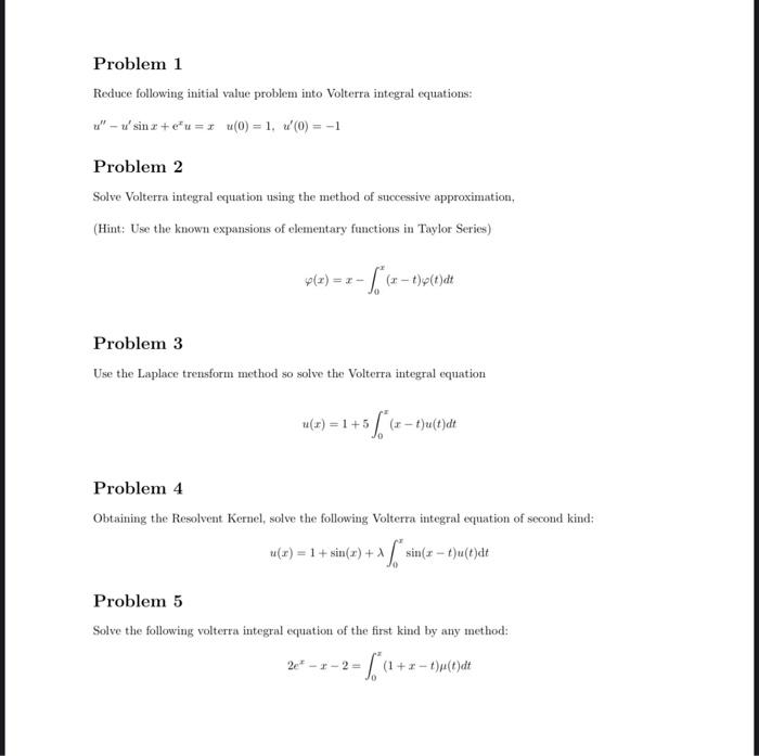 Solved Reduce Following Initial Value Problem Into Volterra