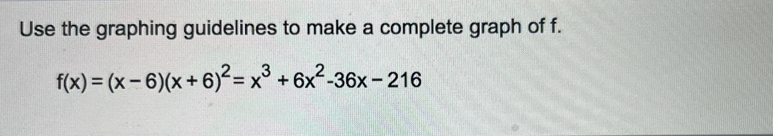 Solved Use the graphing guidelines to make a complete graph | Chegg.com