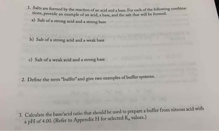 Solved 1. Salts are formed by the reaction of an acid and a | Chegg.com