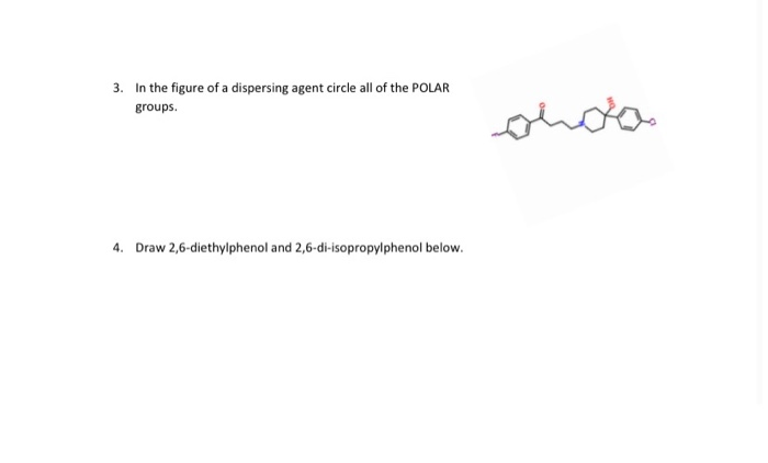 Solved 3. In the figure of a dispersing agent circle all of | Chegg.com