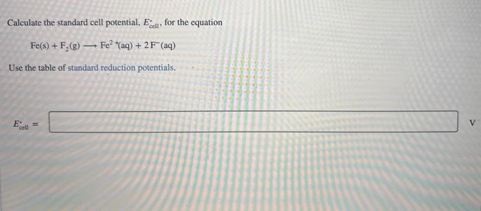 Solved Calculate The Standard Cell Potential Ecell ∗ For