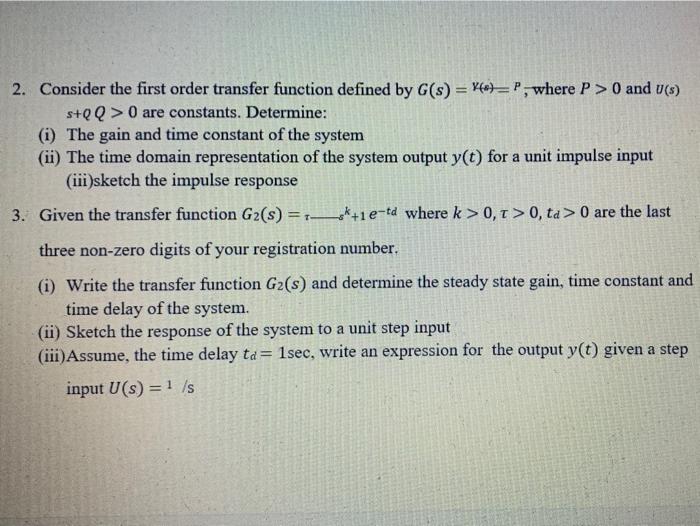 Solved 2. Consider the first order transfer function defined | Chegg.com
