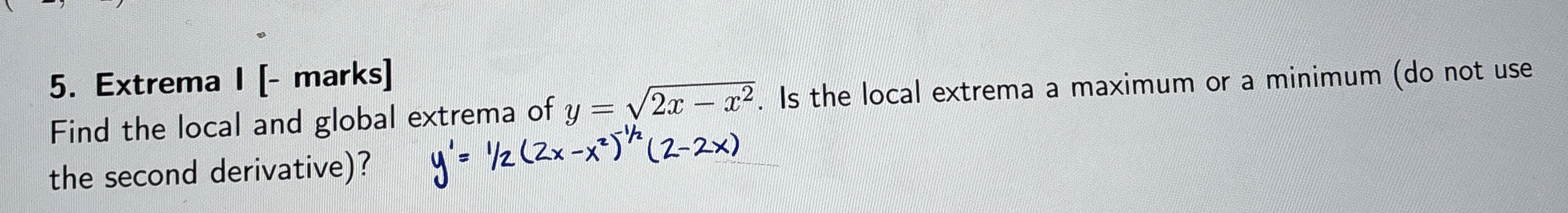 Solved Extrema I [- ﻿marks]Find the local and global extrema | Chegg.com