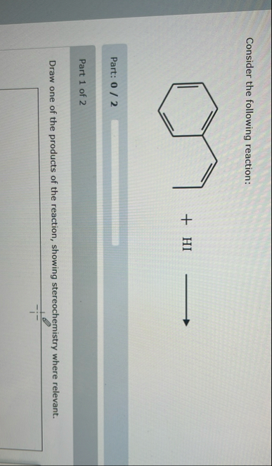 Consider the following reaction:Part: 0 / 2Part 1 ﻿of | Chegg.com