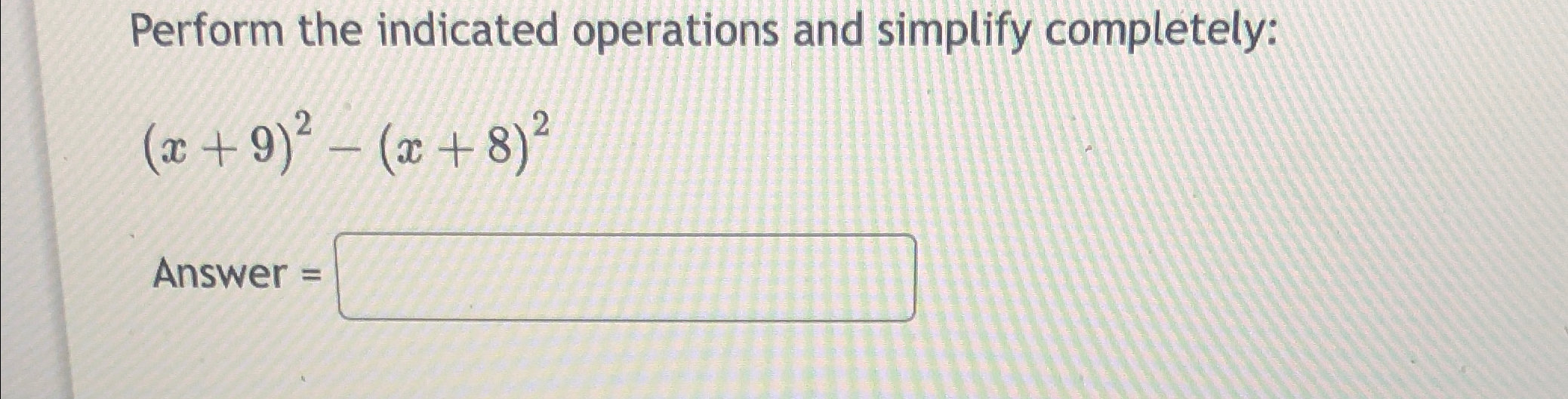 Solved Perform the indicated operations and simplify | Chegg.com