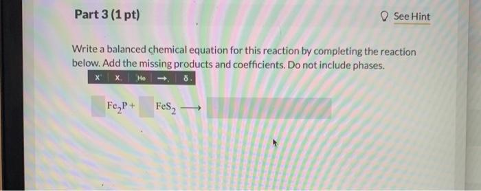 Solved Ferrophosphorus (Fe2P) reacts with pyrite (FeS2) | Chegg.com