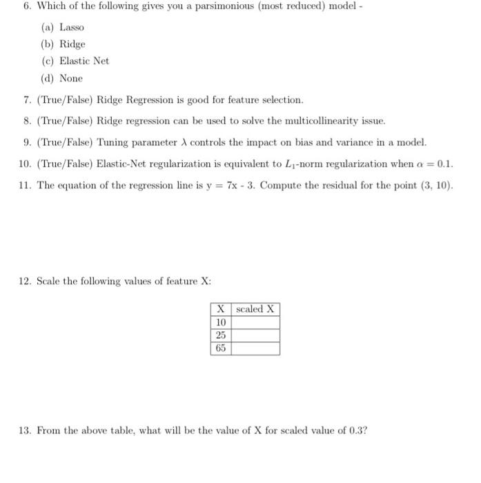 Solved 6. Which of the following gives you a parsimonious | Chegg.com