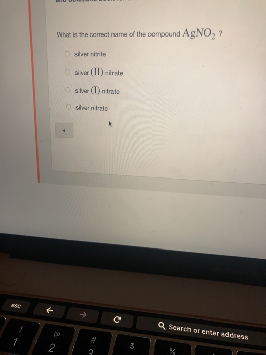 Solved What is the correct name of the compound AgNO, ? | Chegg.com