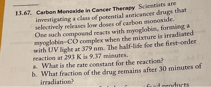 Solved 13.67. Carbon Monoxide in Cancer Therapy Scientists | Chegg.com