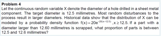 Solved Problem 4 Let the continuous random variable X denote | Chegg.com