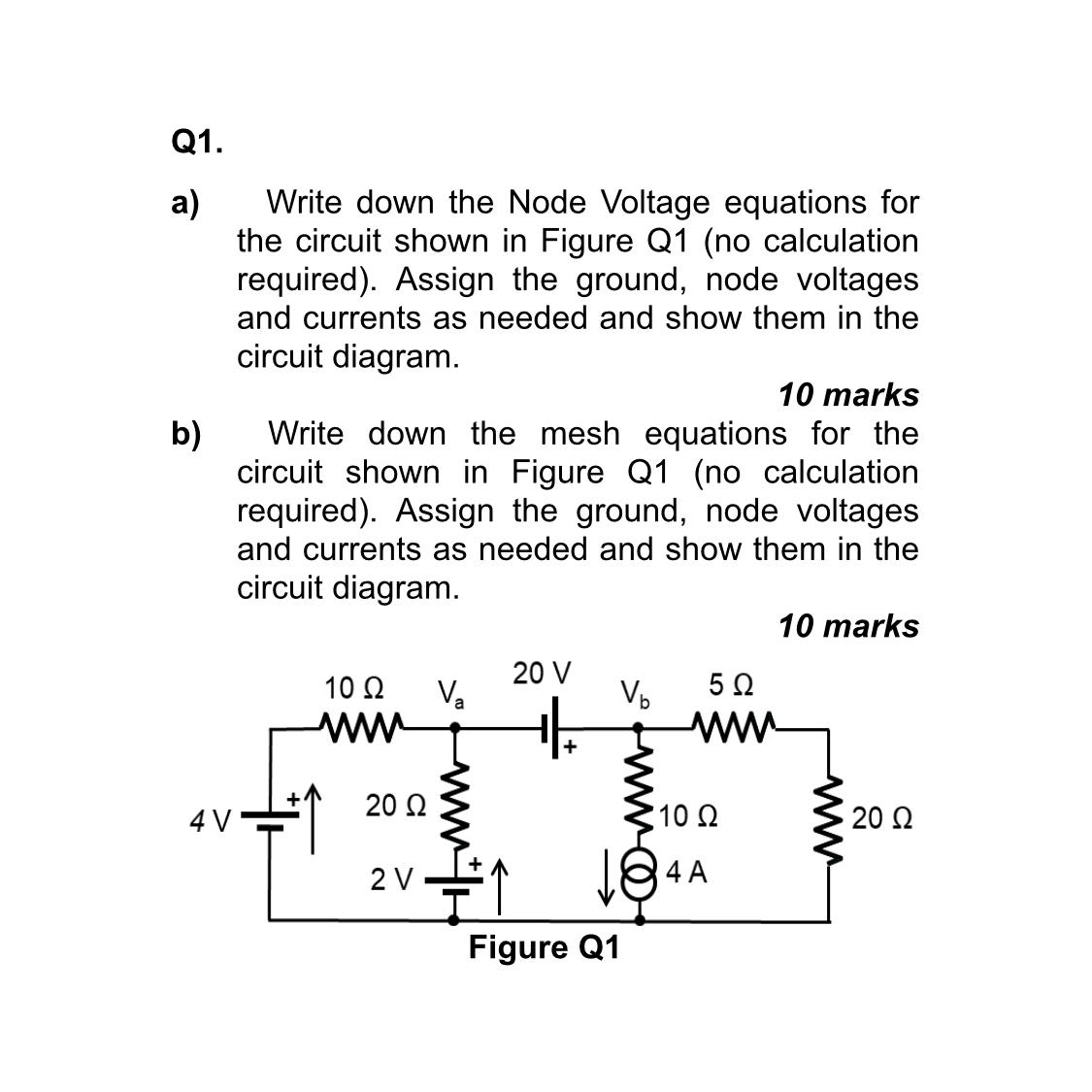 Solved Q1.a) ﻿Write down the Node Voltage equations for the | Chegg.com
