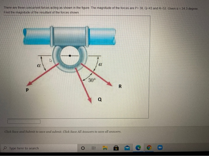 Solved There are three concurrent forces acting as shown in | Chegg.com