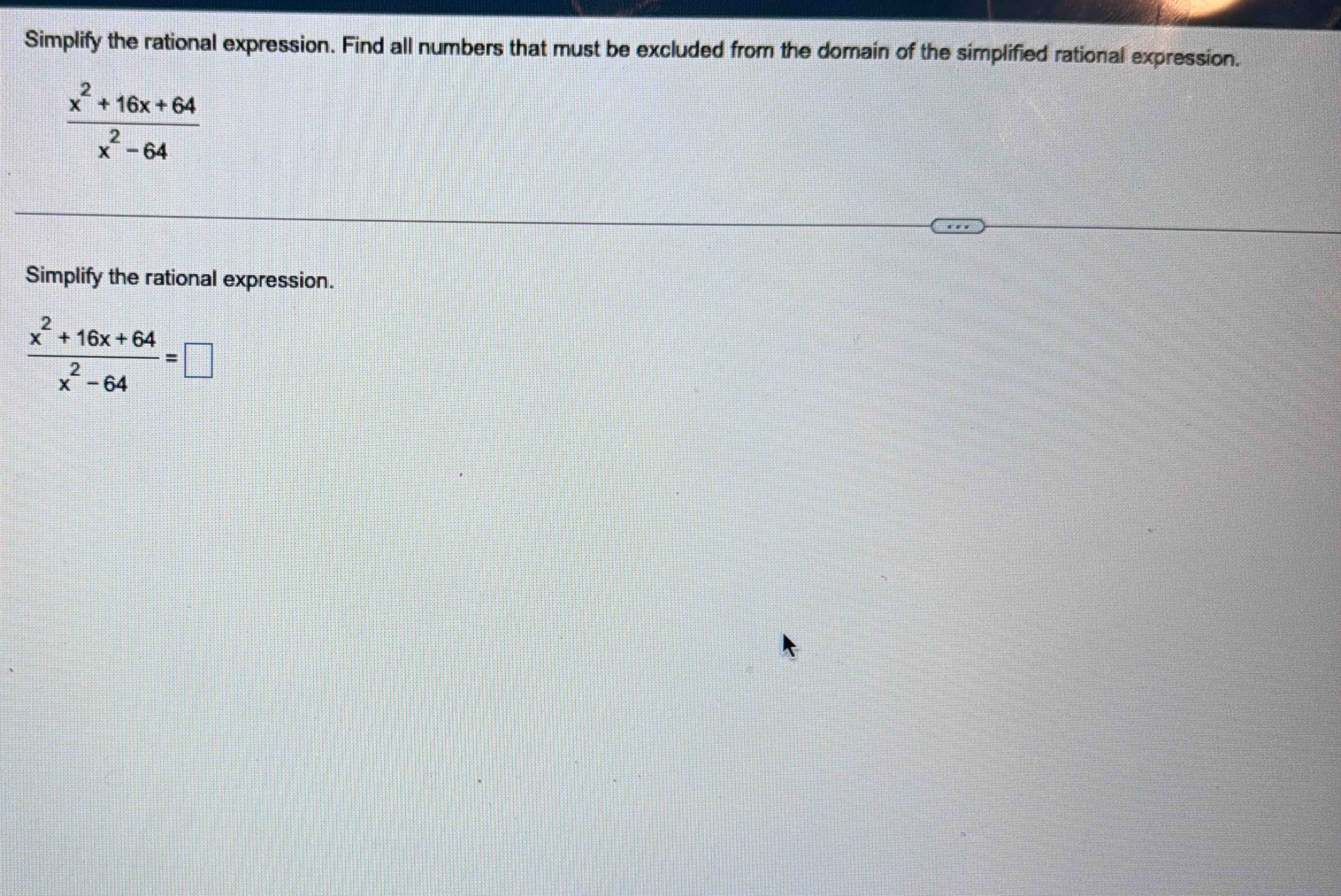 Solved Simplify the rational expression. Find all numbers | Chegg.com