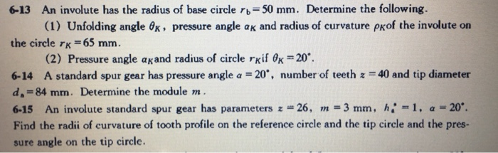 Solved 6-13 An involute has the radius of base circle r5 = | Chegg.com