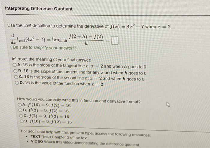 Solved Interpreting Difference Quotient Use the limit | Chegg.com