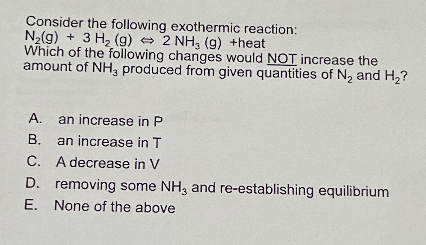 Solved Consider the following exothermic | Chegg.com