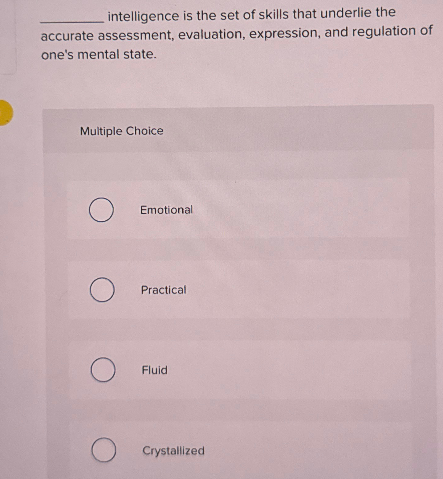 Solved intelligence is the set of skills that underlie the | Chegg.com