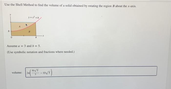 Solved Use the Shell Method to find the volume of a solid | Chegg.com