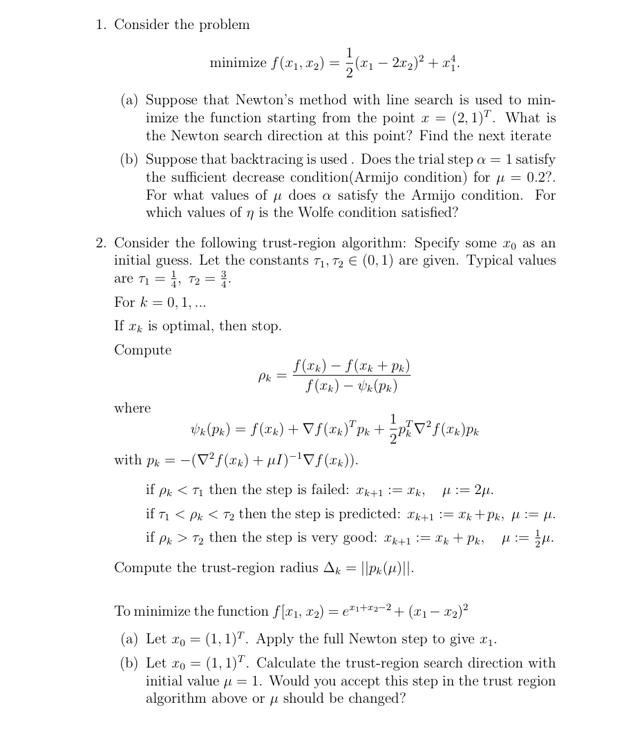 Solved Consider the problemminimizef(x1,x2)=12(x1-2x2)2+x14. | Chegg.com