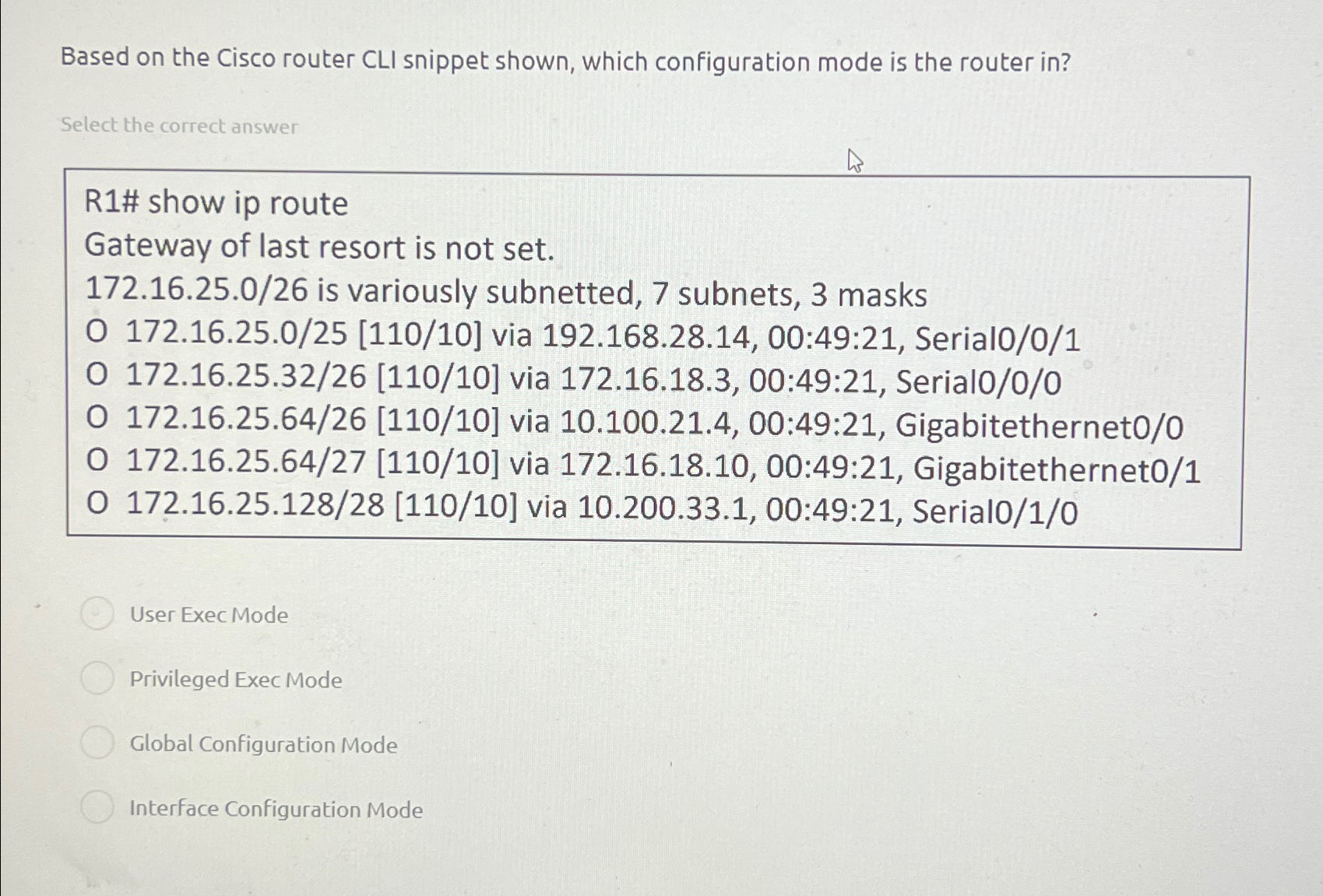 Solved Based on the Cisco router CLI snippet shown, which | Chegg.com