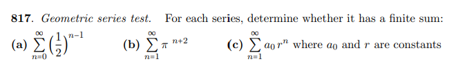 Solved Geometric series test. For each series, determine | Chegg.com